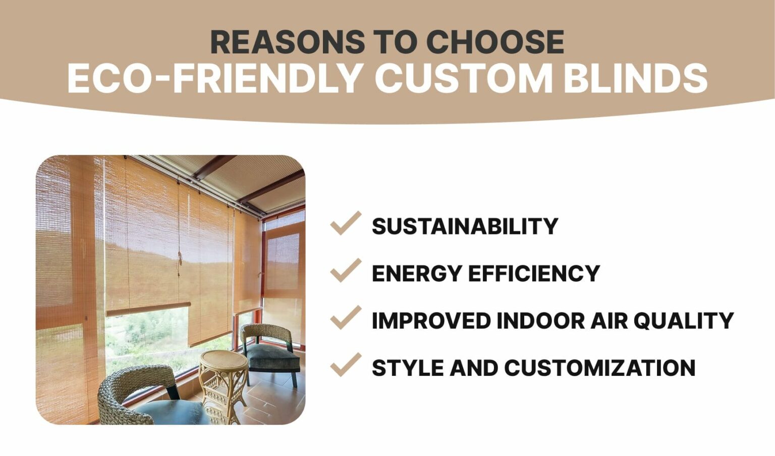 Eco-Friendly Custom Blinds: Good for the Earth and Your Home